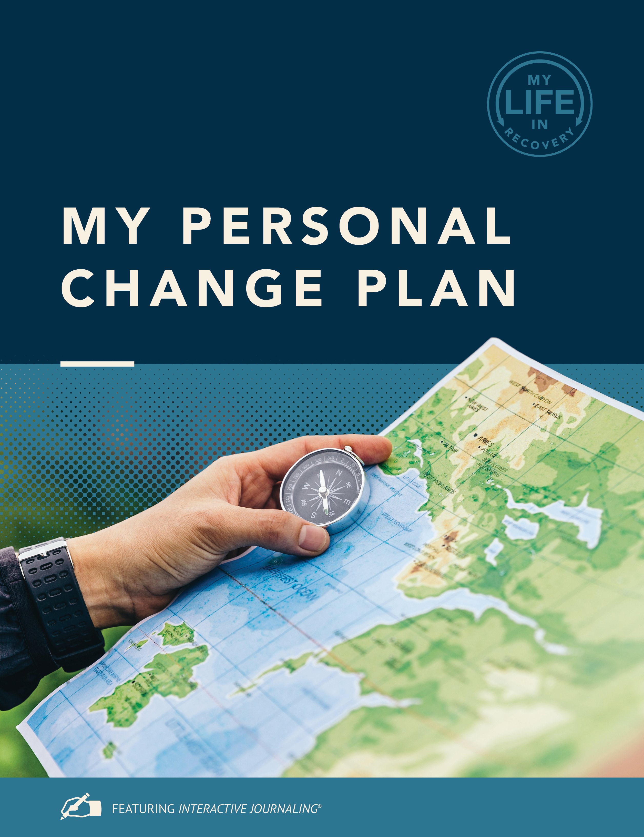 My Life in Recovery - My Personal Change Plan – The Change Companies